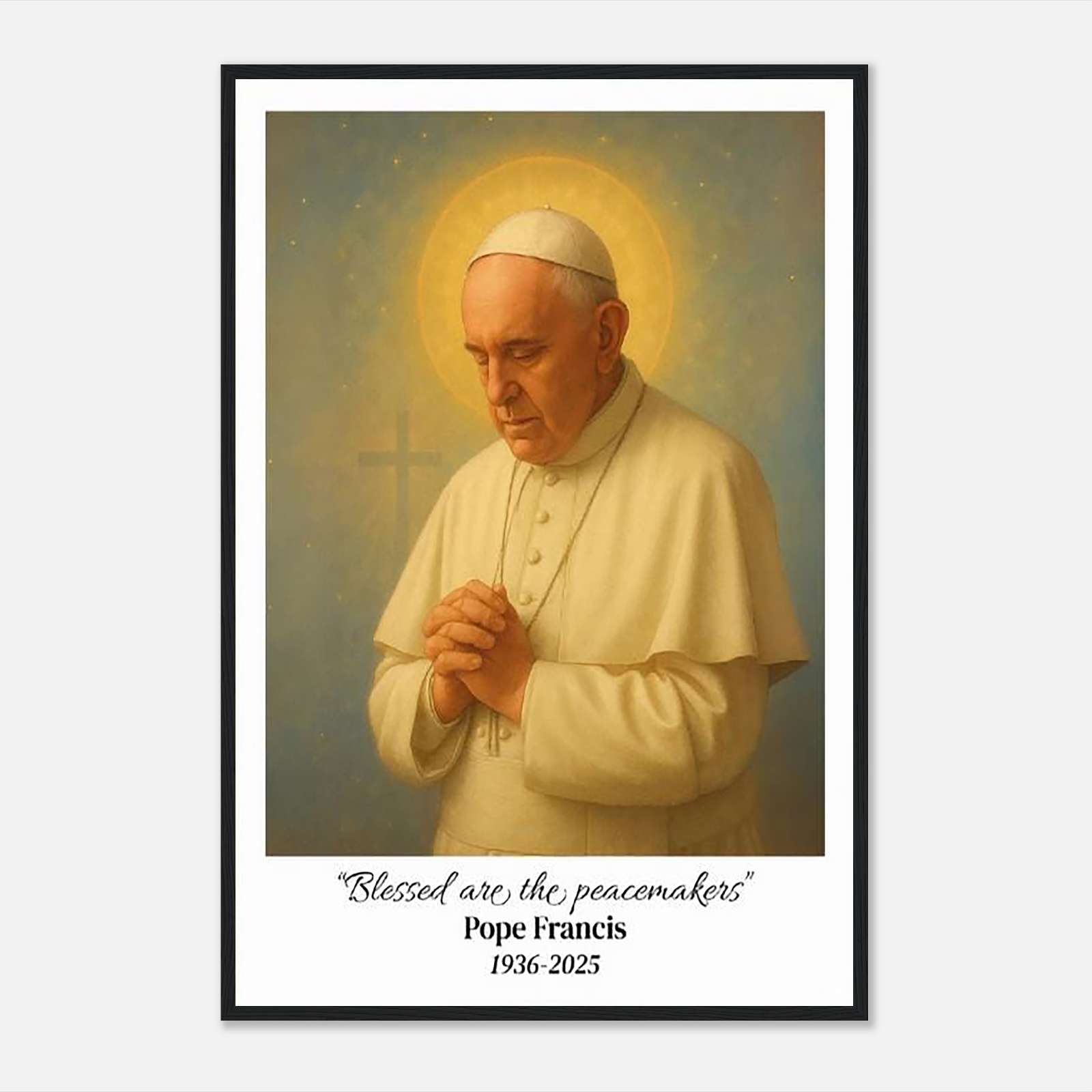 Pope Francis Poster, Pope Francis Memorial Poster 10, Full-Size Poster ...