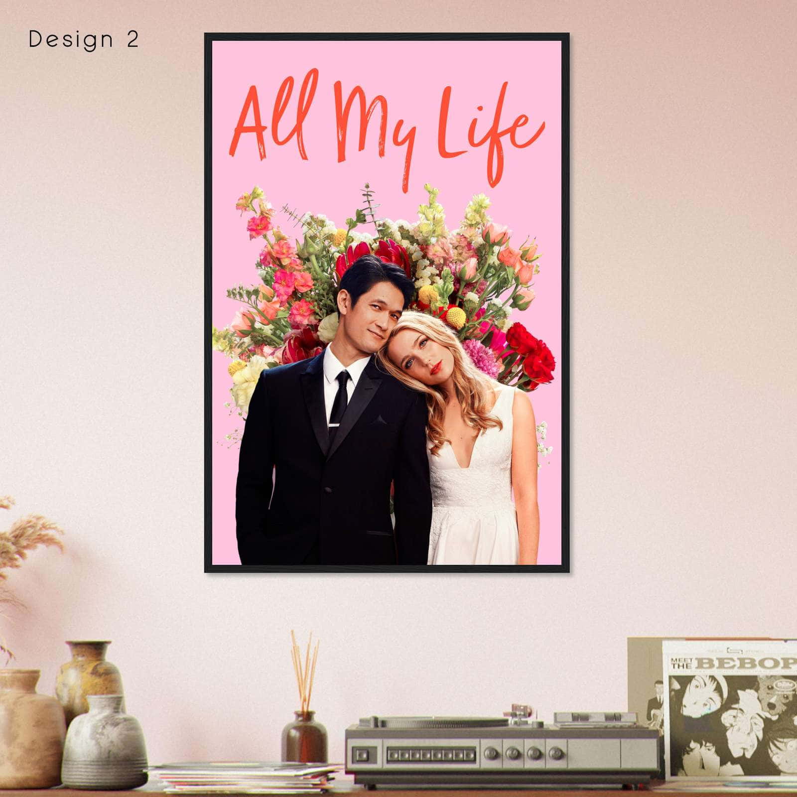 All My Life (2020) Movie Poster Print - Citiesbox