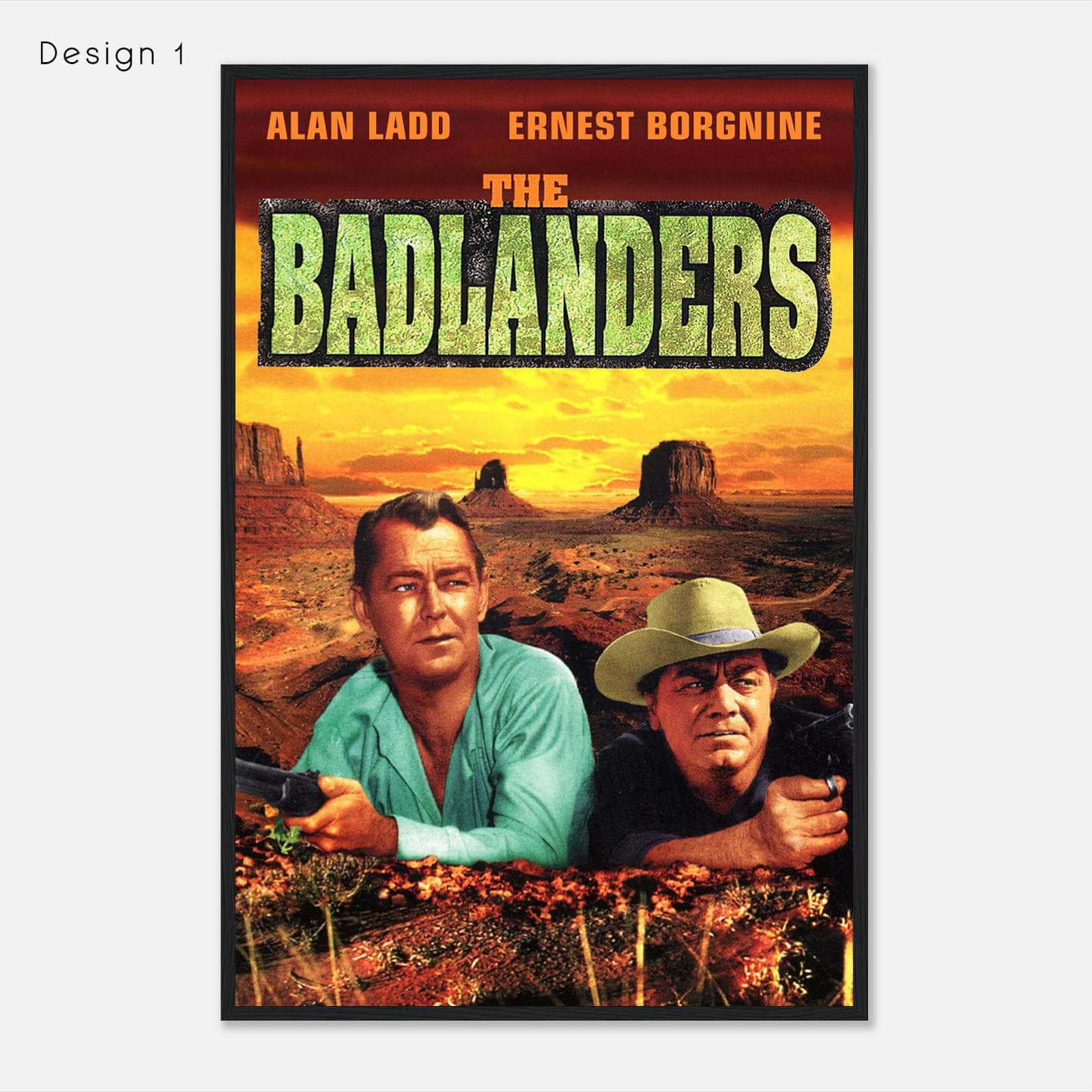 The Badlanders (1958) Movie Poster Print - Citiesbox