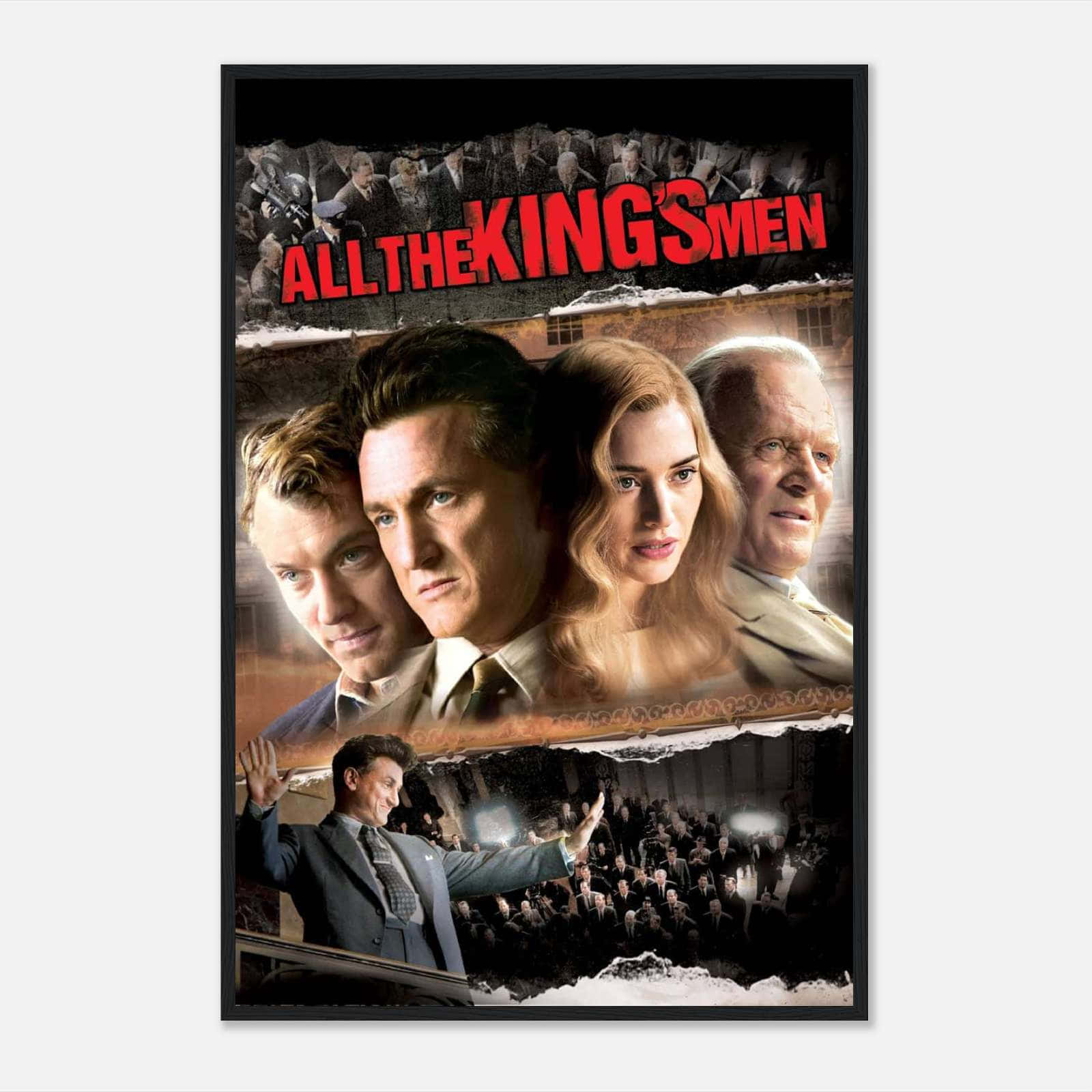 All the King's Men (2006) Movie Poster Print - Citiesbox