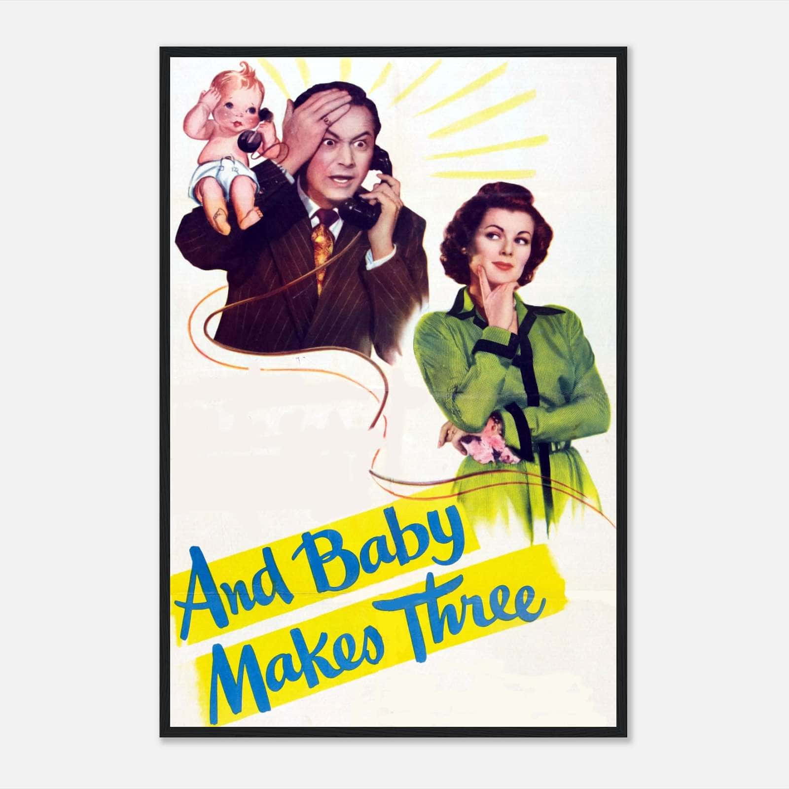 And Baby Makes Three (1949) Movie Poster Print - Citiesbox