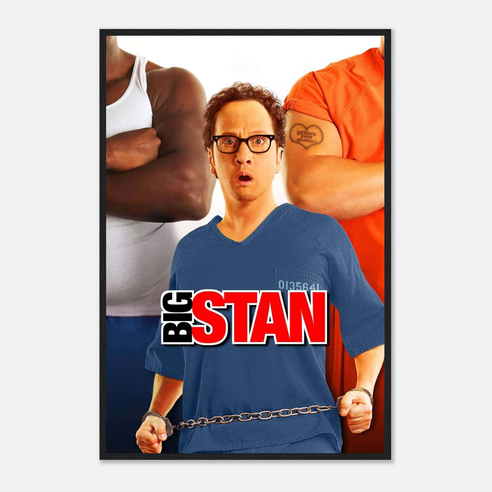 Big Stan (2007) Movie Poster Print - Citiesbox
