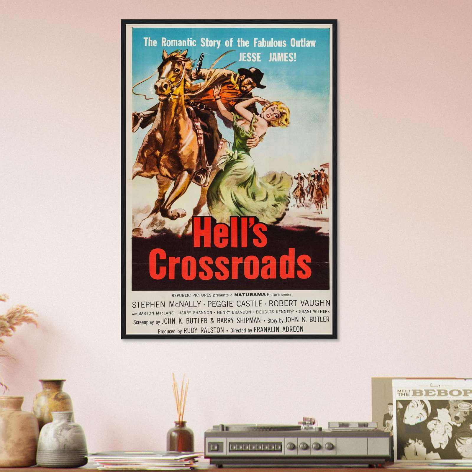 Hell's Crossroads (1957) Movie Poster Print - Citiesbox
