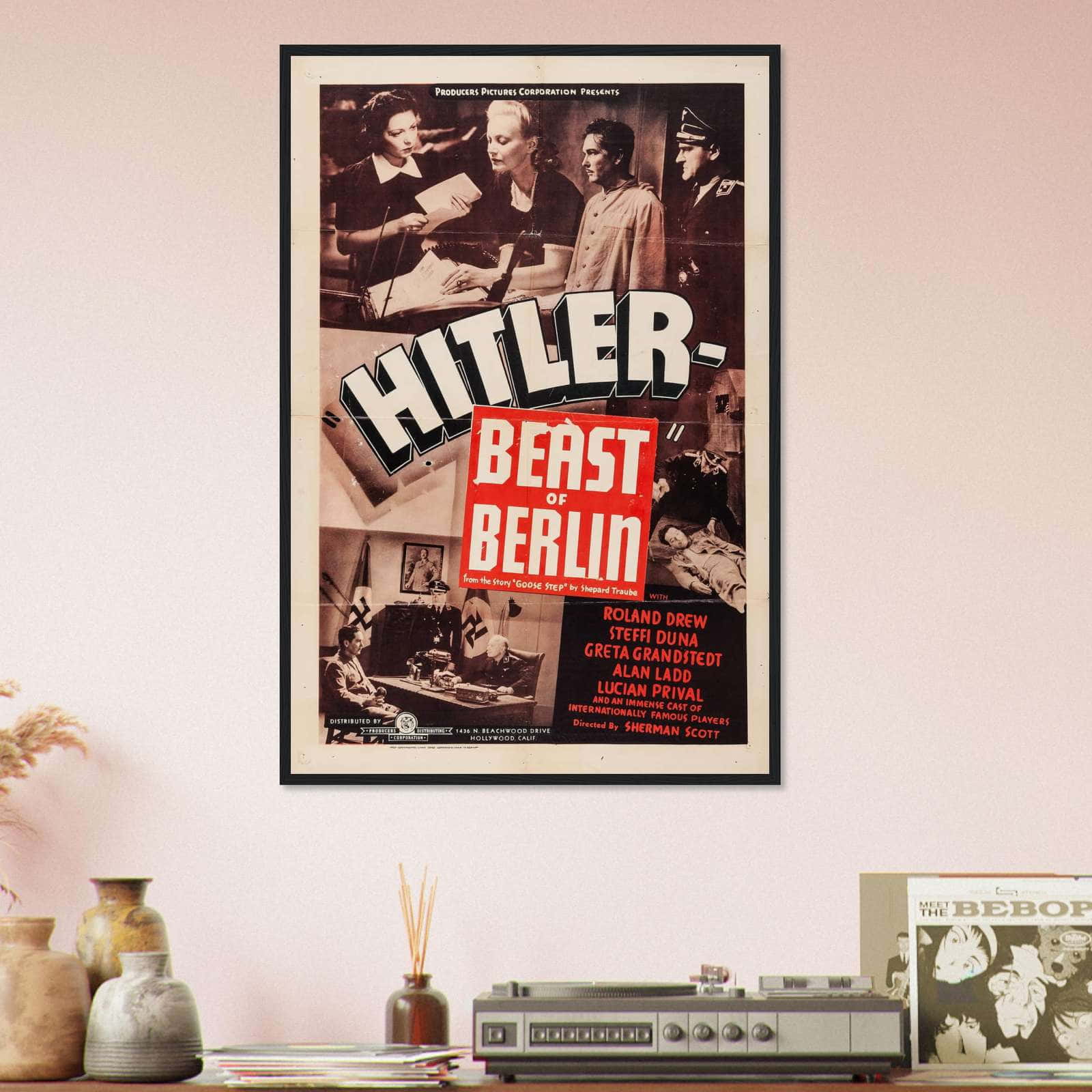 Hitler: Beast of Berlin (1939) Movie Poster Print - Citiesbox