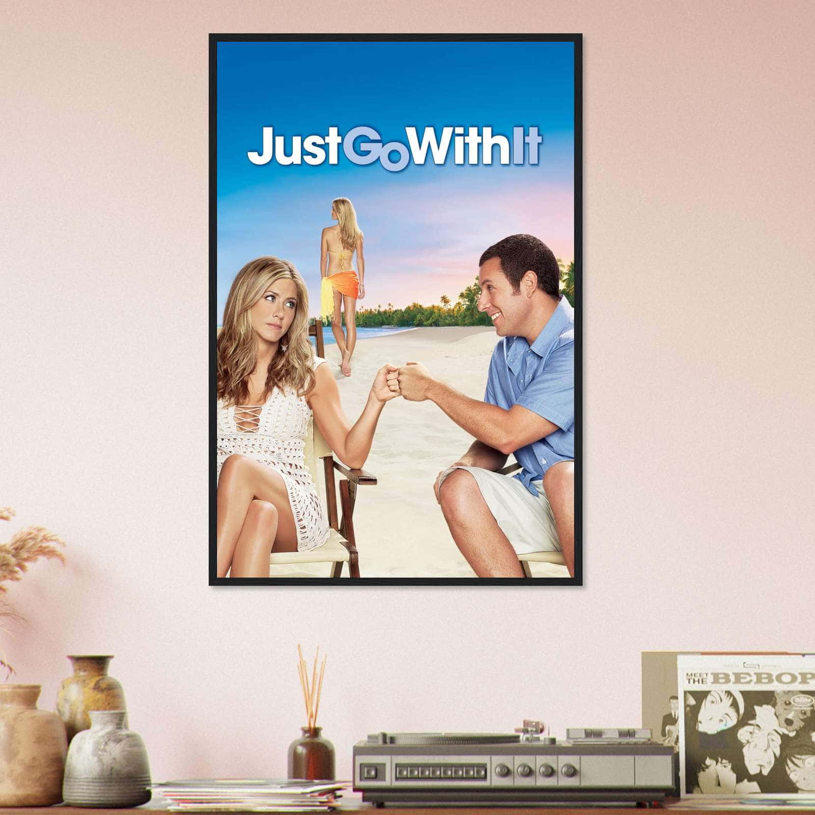 Just Go with It (2011) Movie Poster Print - Citiesbox
