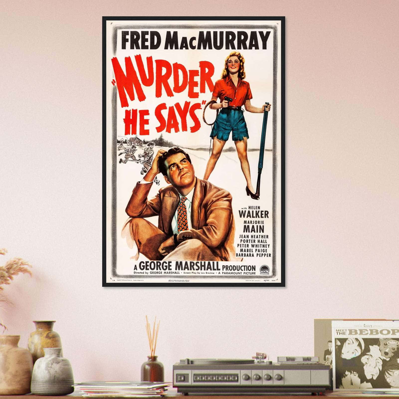 Murder, He Says (1945) Movie Poster Print - Citiesbox