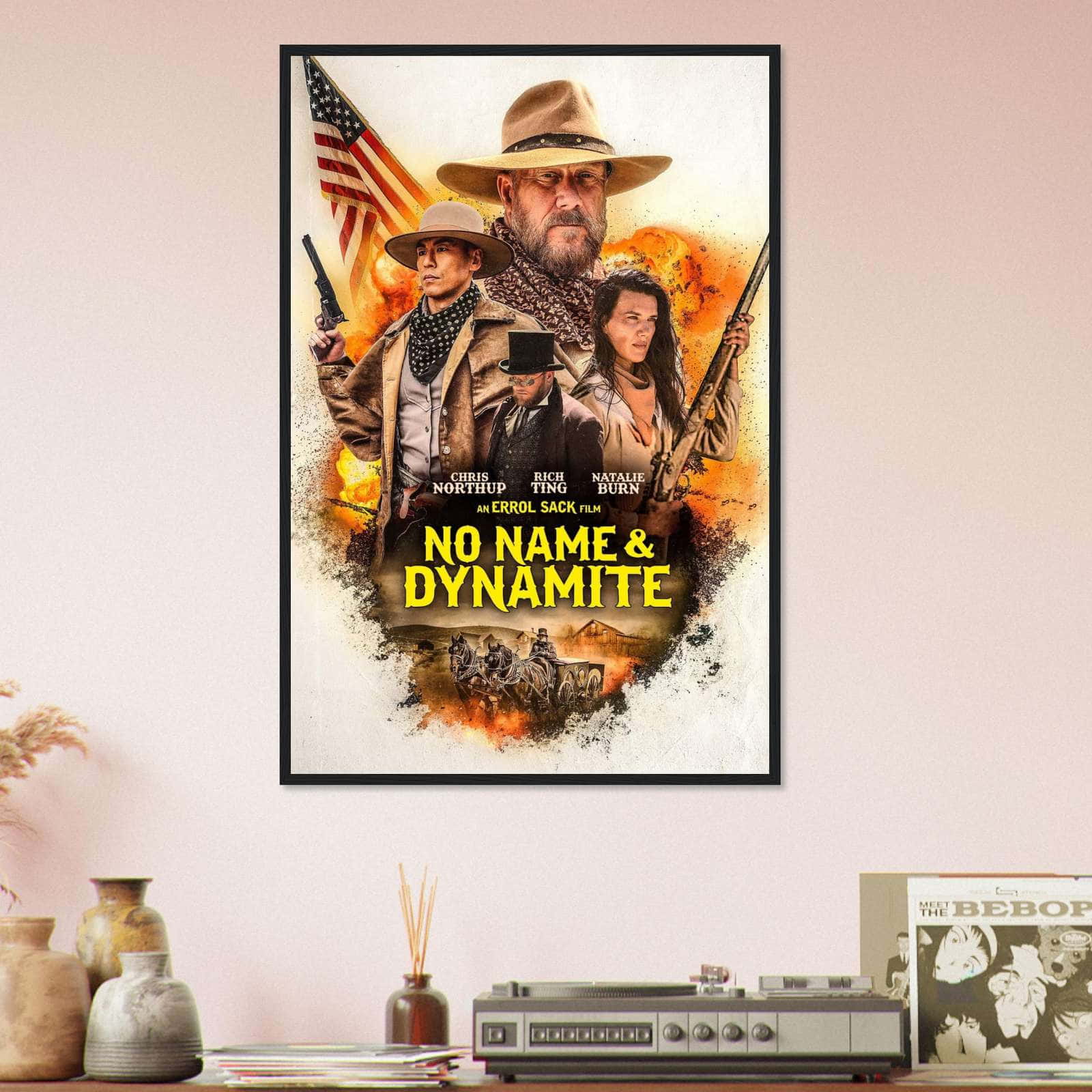 No Name and Dynamite (2022) Movie Poster Print - Citiesbox