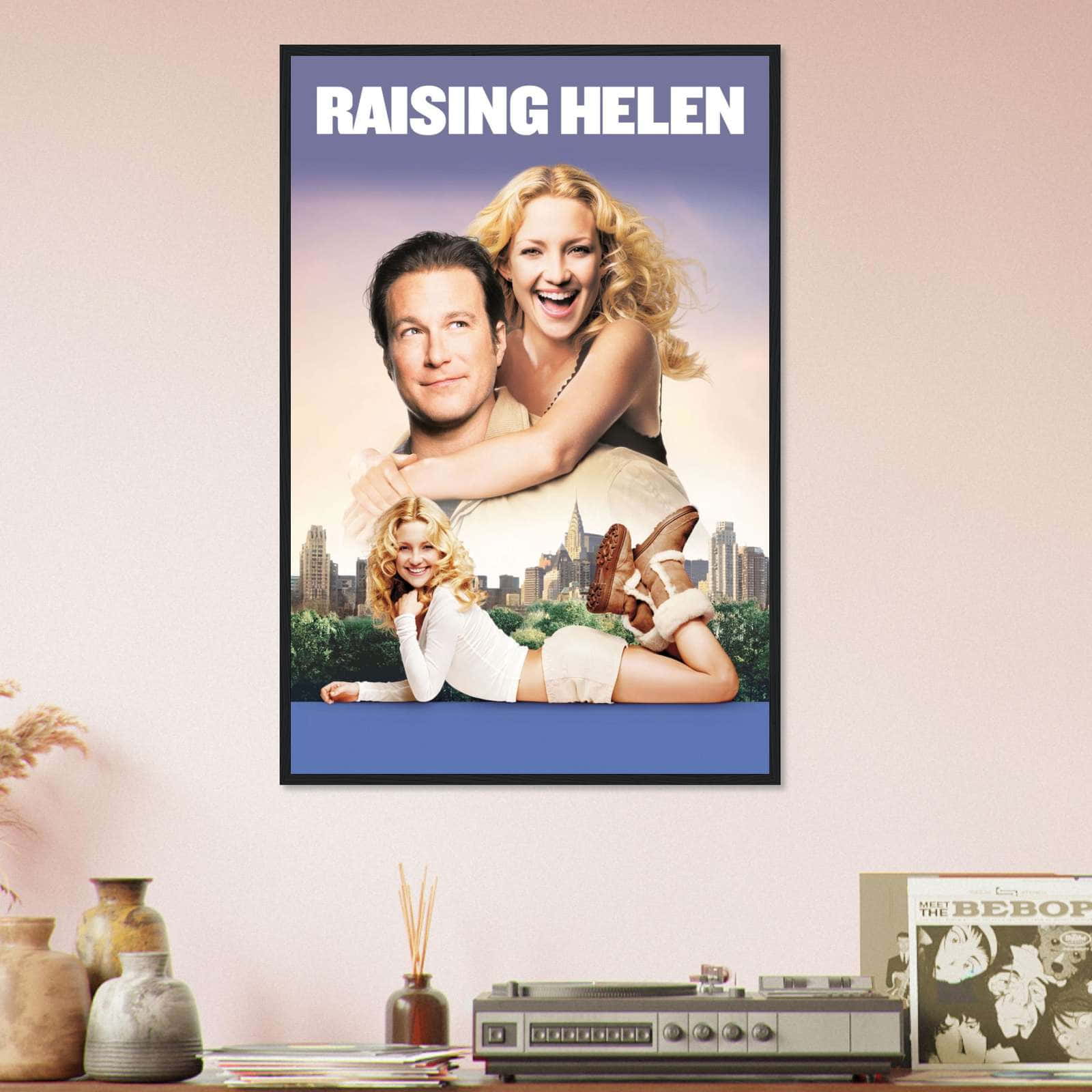 Raising Helen (2004) Movie Poster Print - Citiesbox