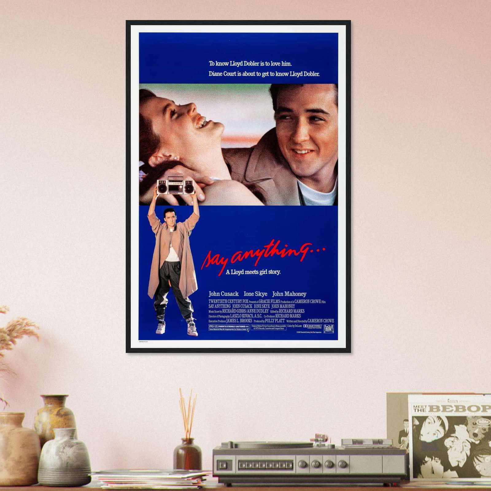 Say Anything... (1989) Movie Poster Print - Citiesbox