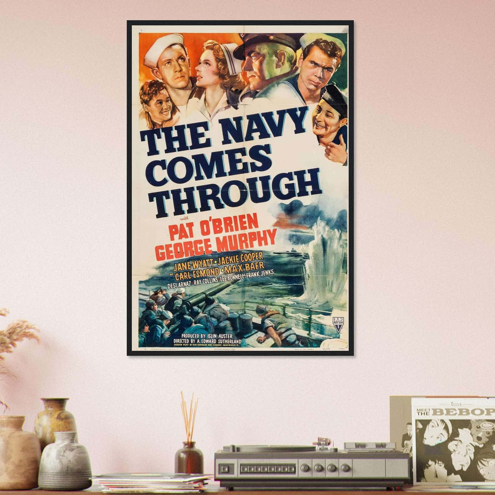 The Navy Comes Through (1942) Movie Poster Print - Citiesbox