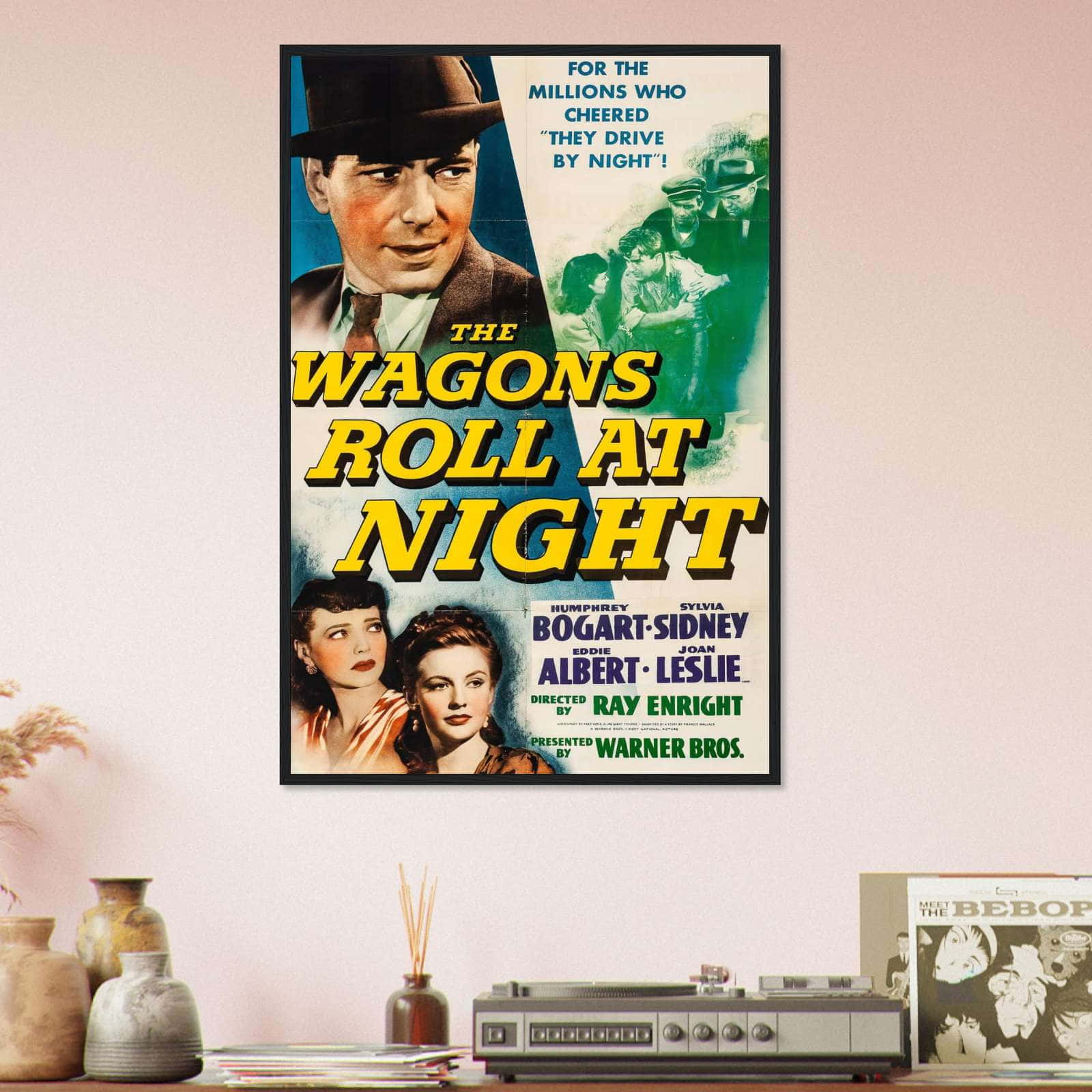 The Wagons Roll at Night (1941) Movie Poster Print - Citiesbox