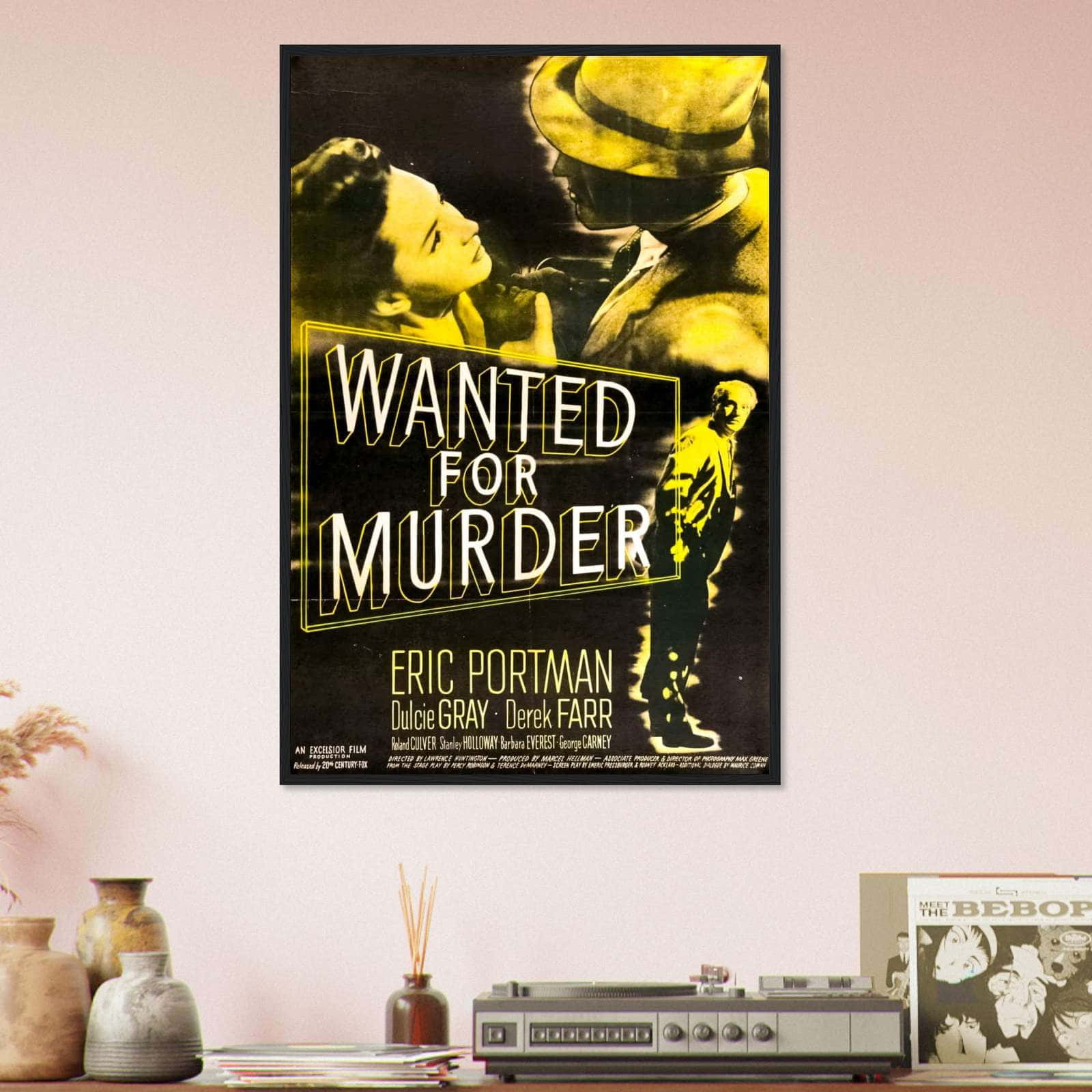 Wanted for Murder (1946) Movie Poster Print - Citiesbox