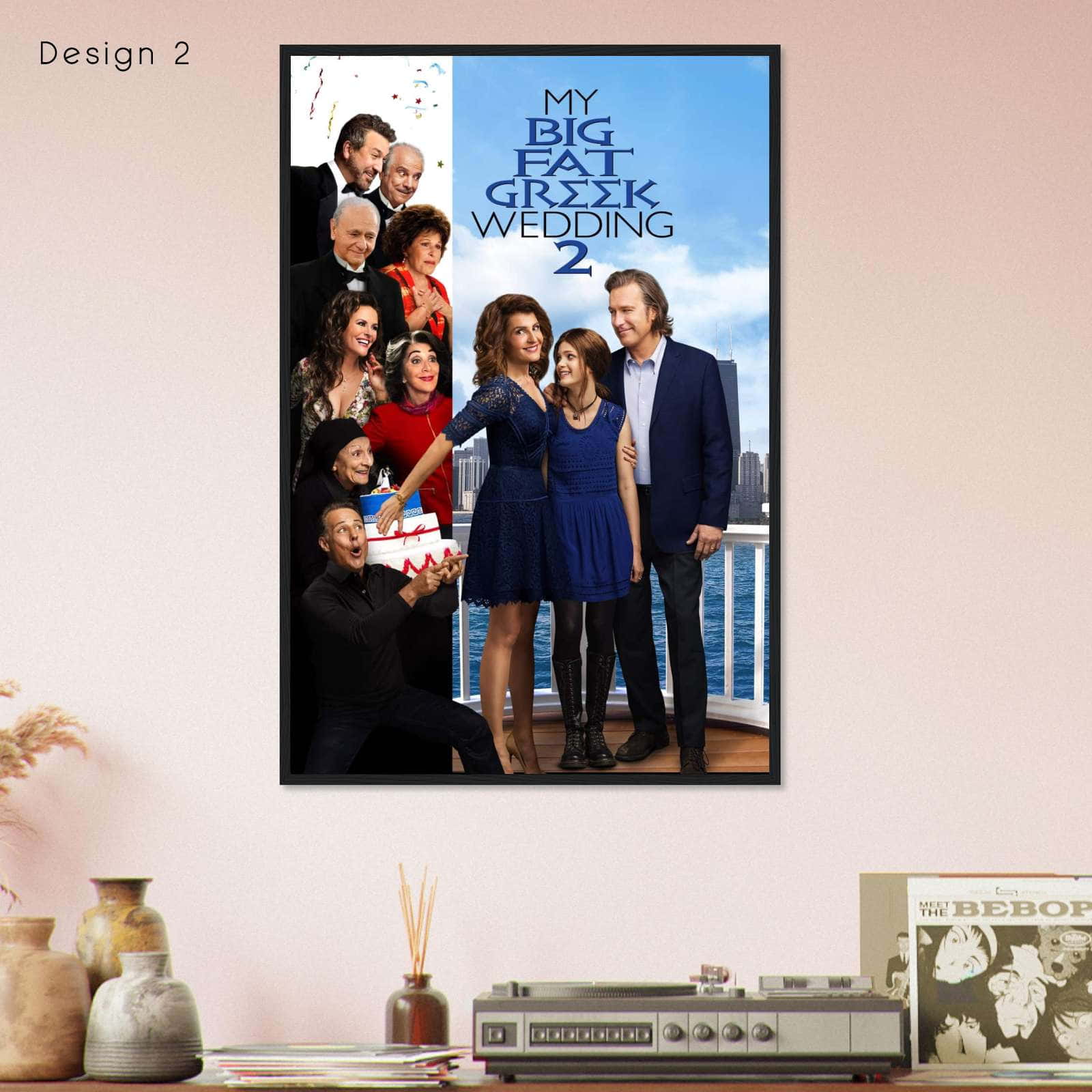 My Big Fat Greek Wedding 2 (2016) Movie Poster Print - Citiesbox