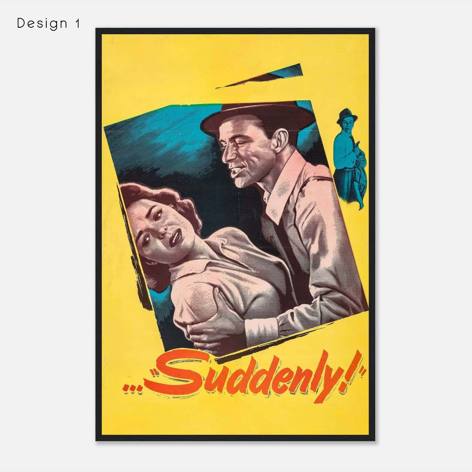 Suddenly (1954) Movie Poster Print - Citiesbox