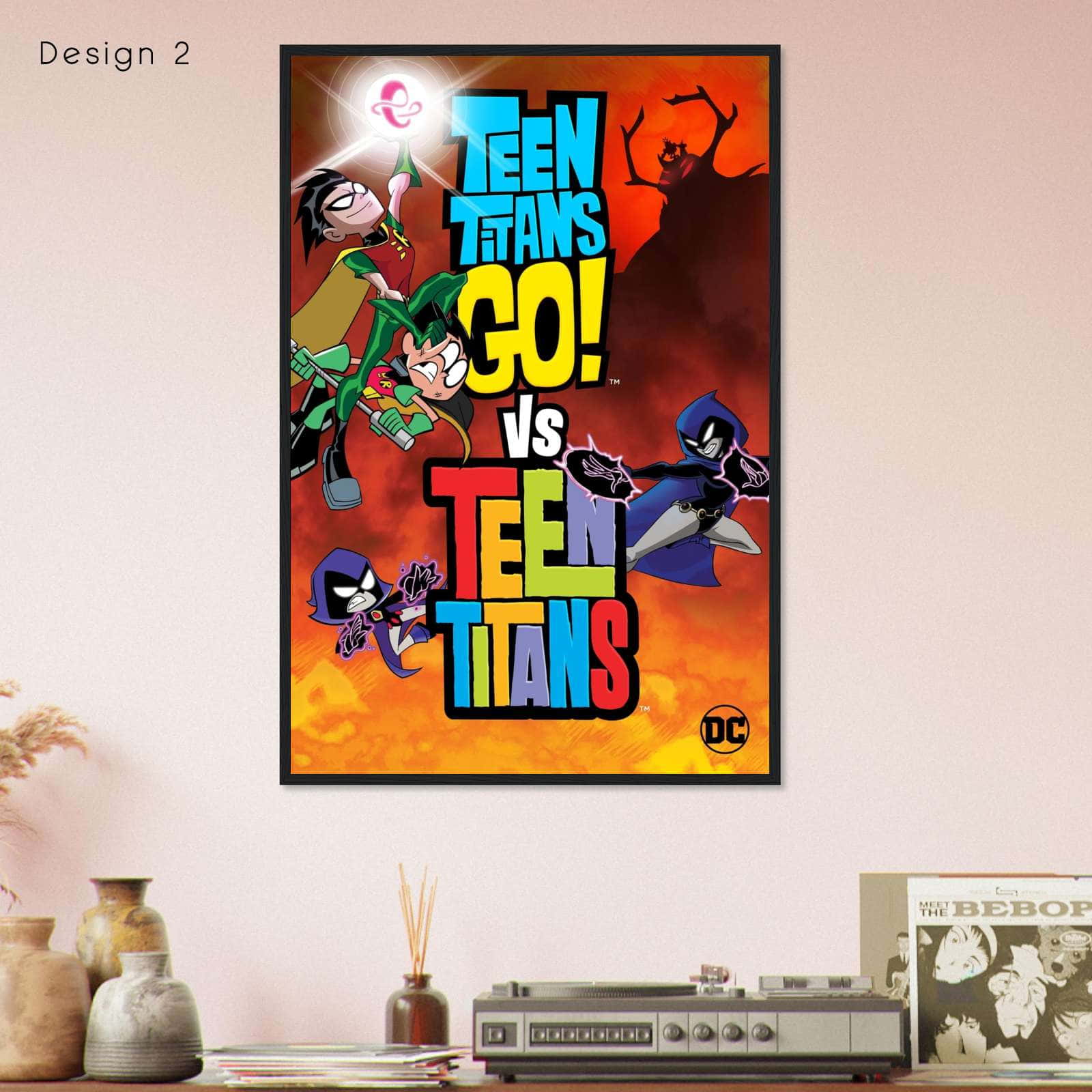 Teen Titans Go! vs. Teen Titans (2019) Movie Poster Print - Citiesbox