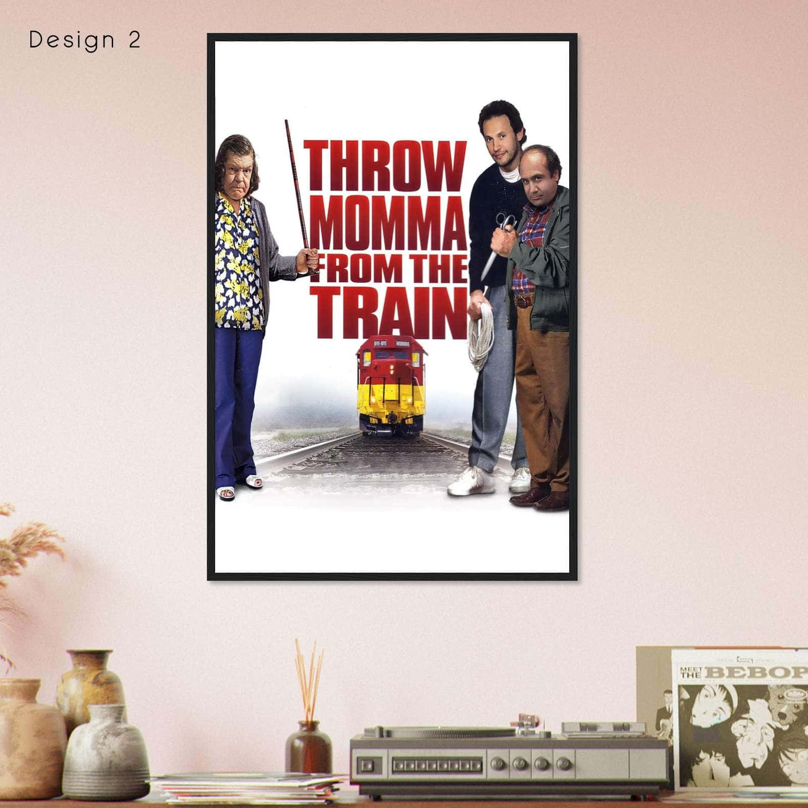 Throw Momma from the Train (1987) Movie Poster Print - Citiesbox