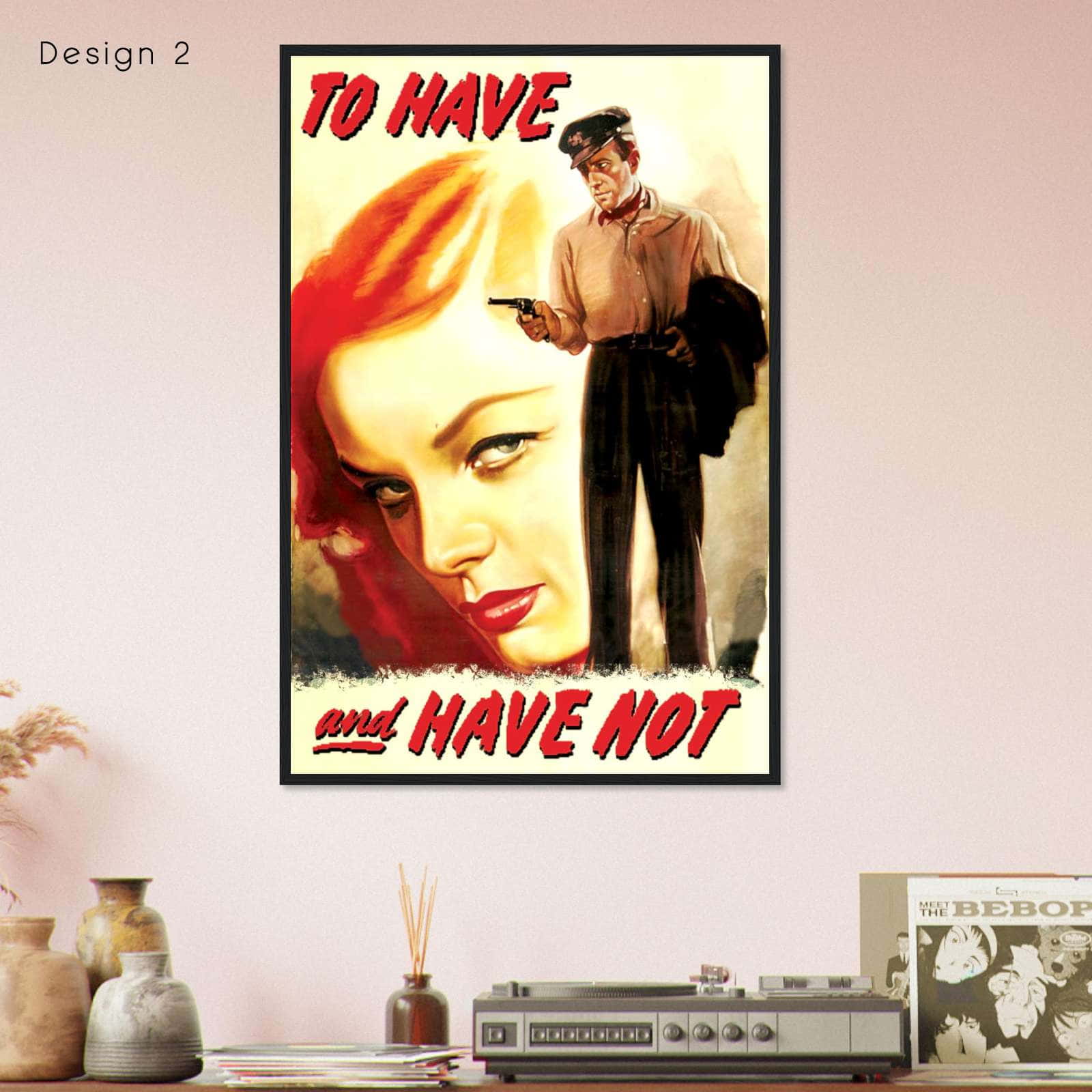 To Have and Have Not (1945) Movie Poster Print - Citiesbox