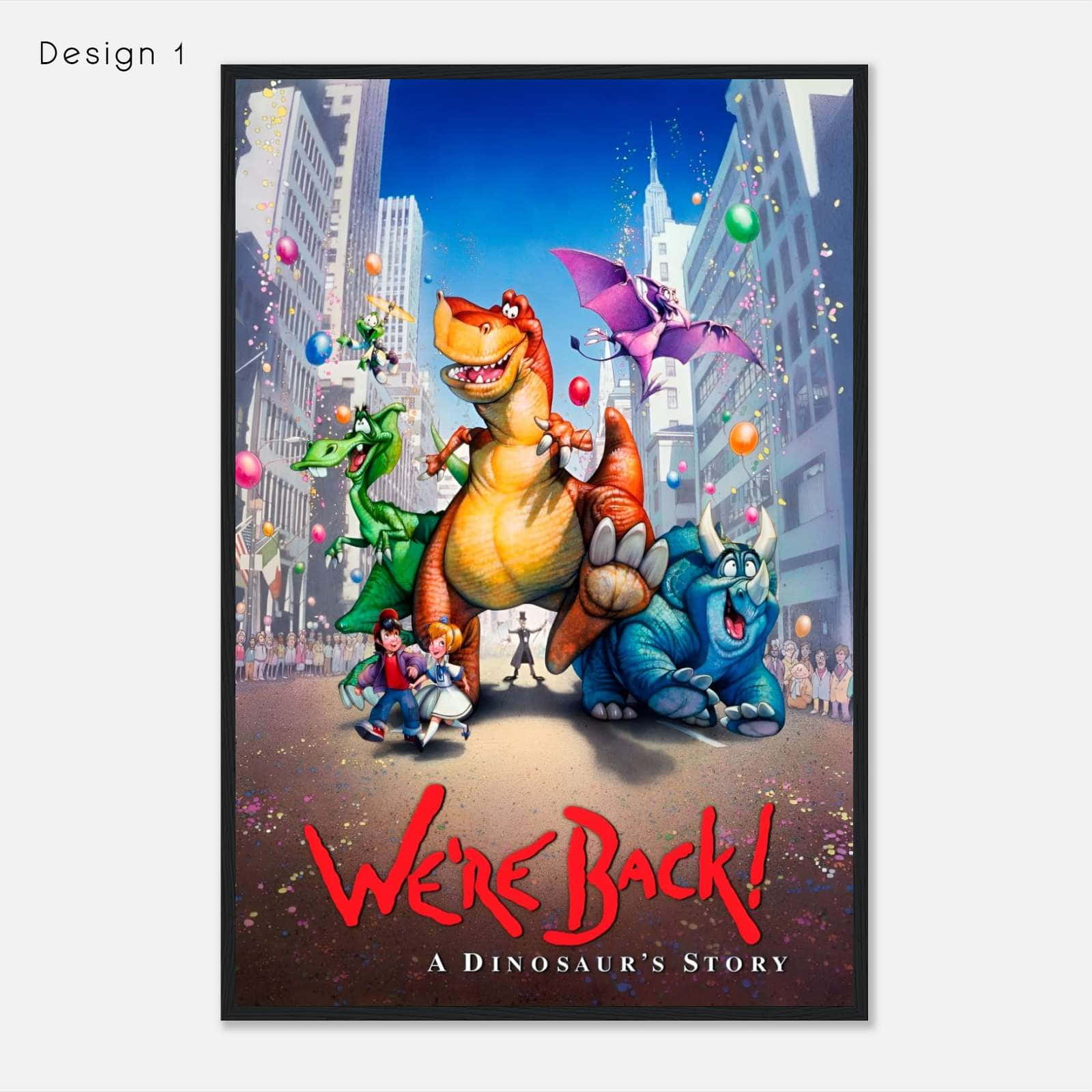 We're Back! A Dinosaur's Story (1993) Movie Poster Print - Citiesbox