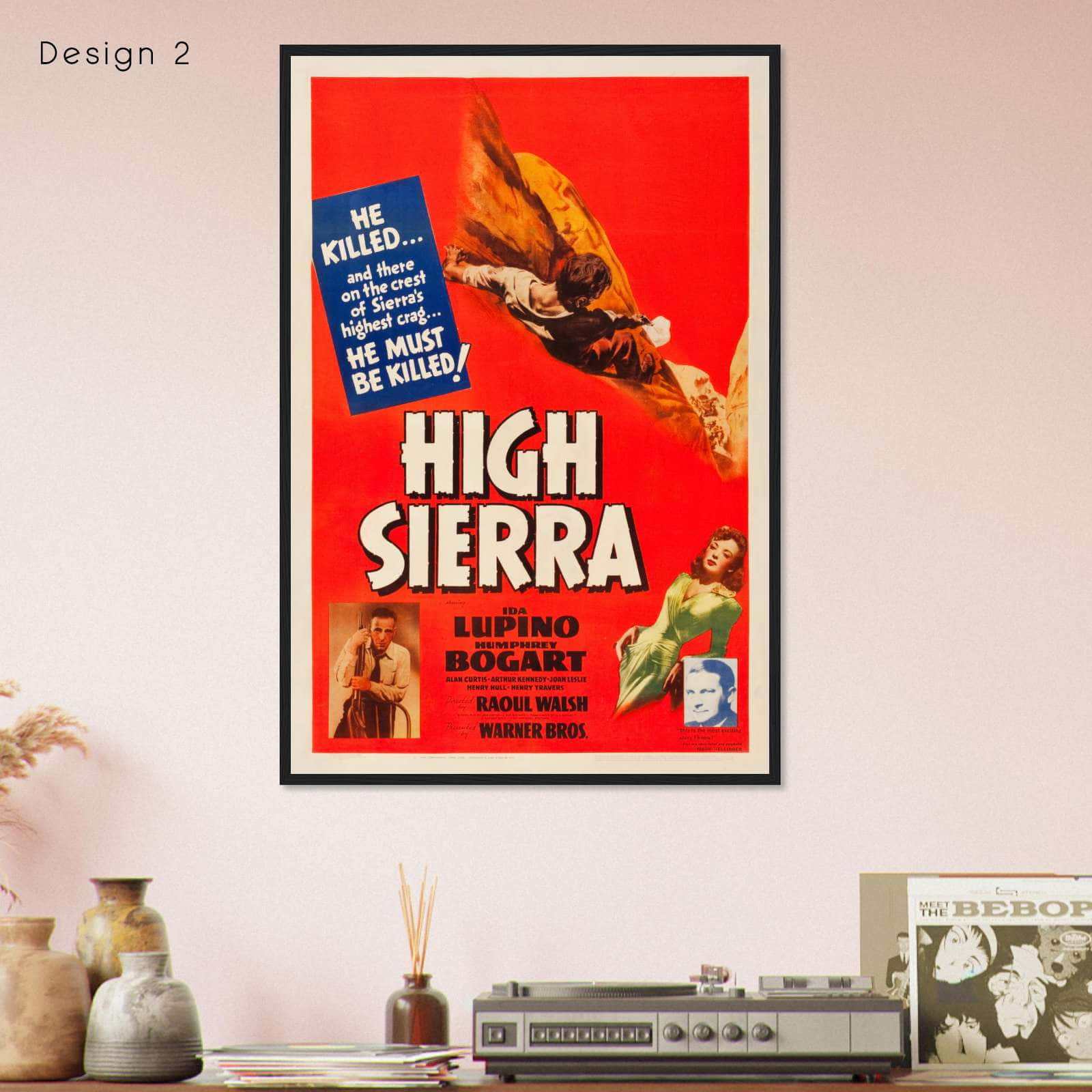 High Sierra (1941) Movie Poster Print - Citiesbox