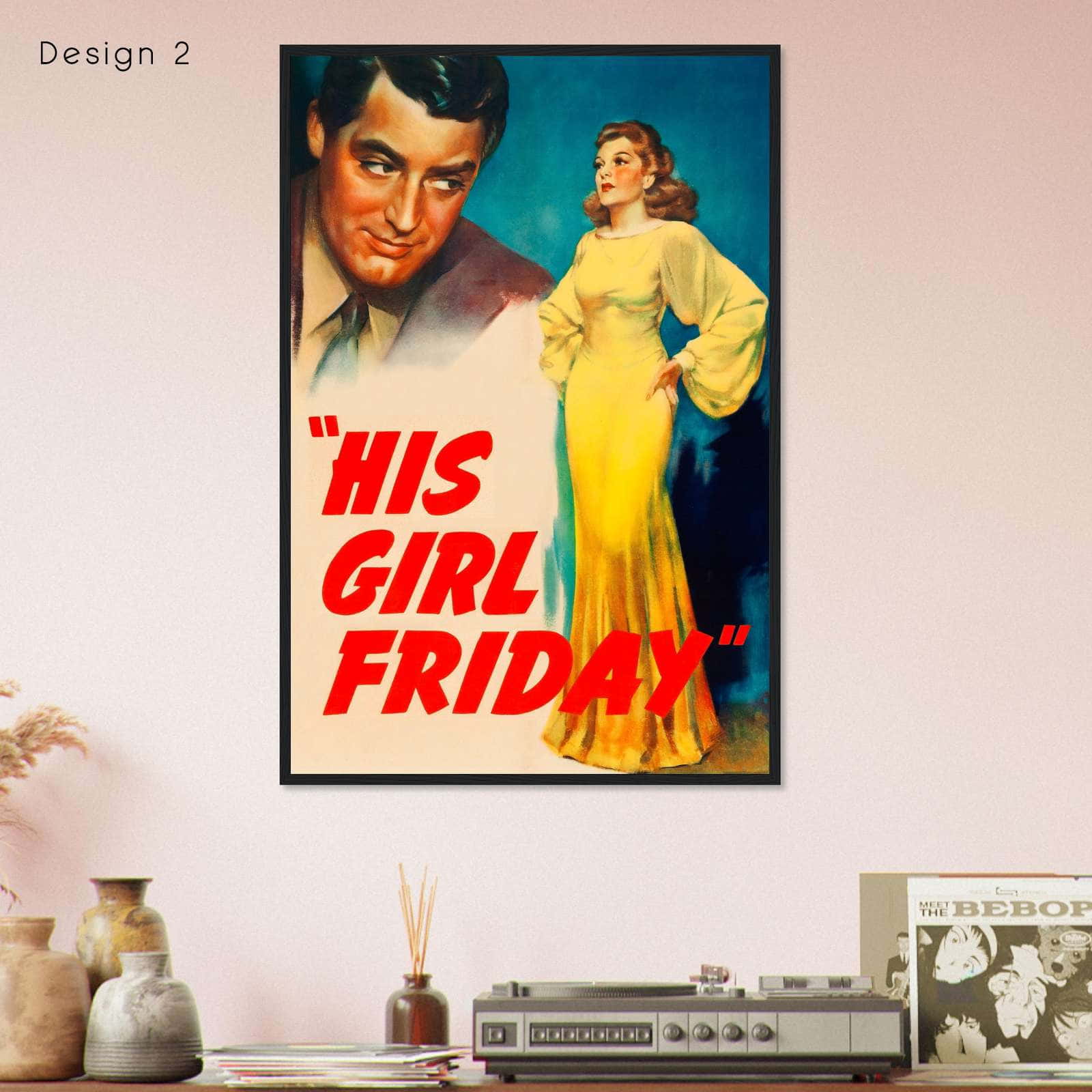 His Girl Friday (1940) Movie Poster Print - Citiesbox