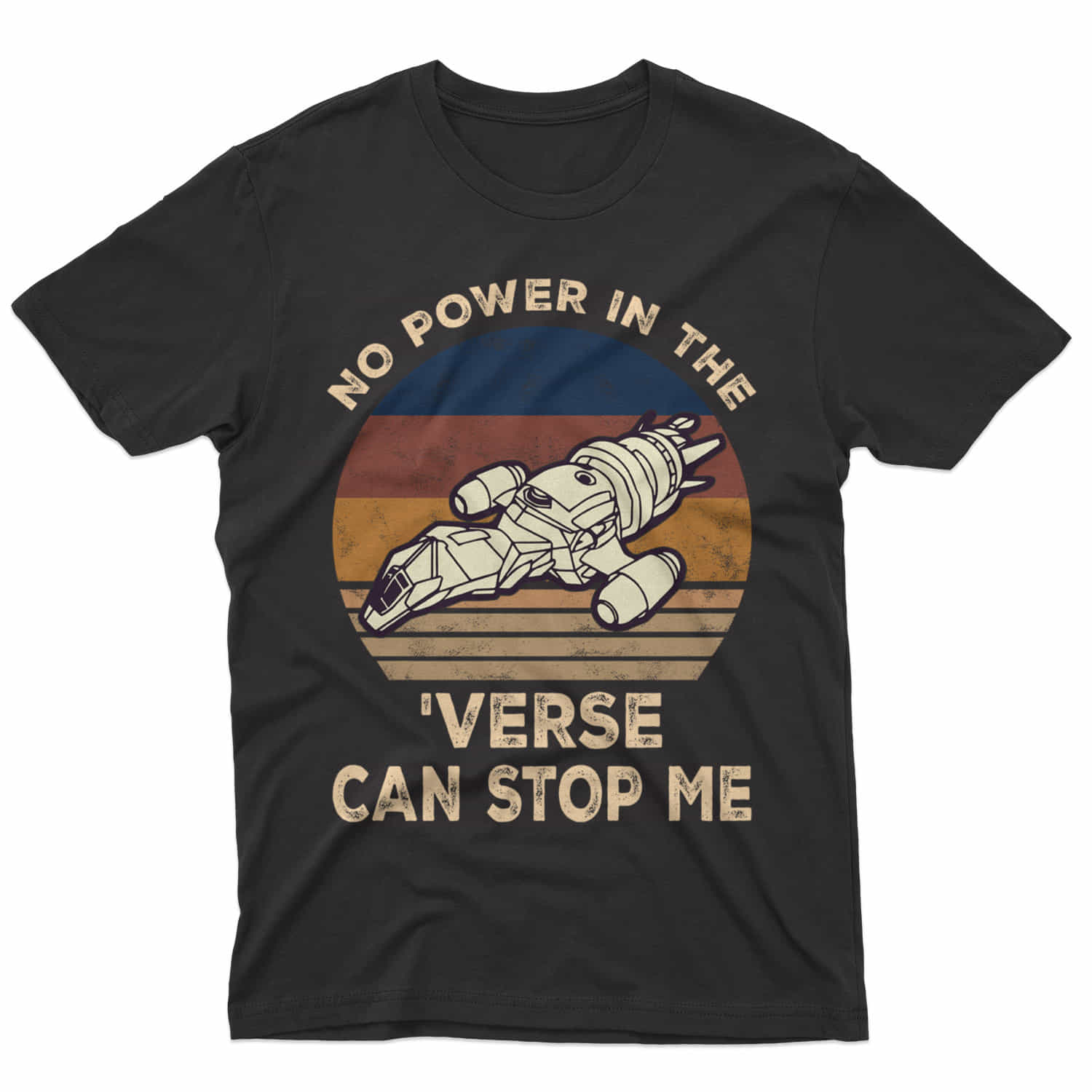 No Power In The 'Verse Can Stop Me Vintage Movie Shirt D2 - Citiesbox