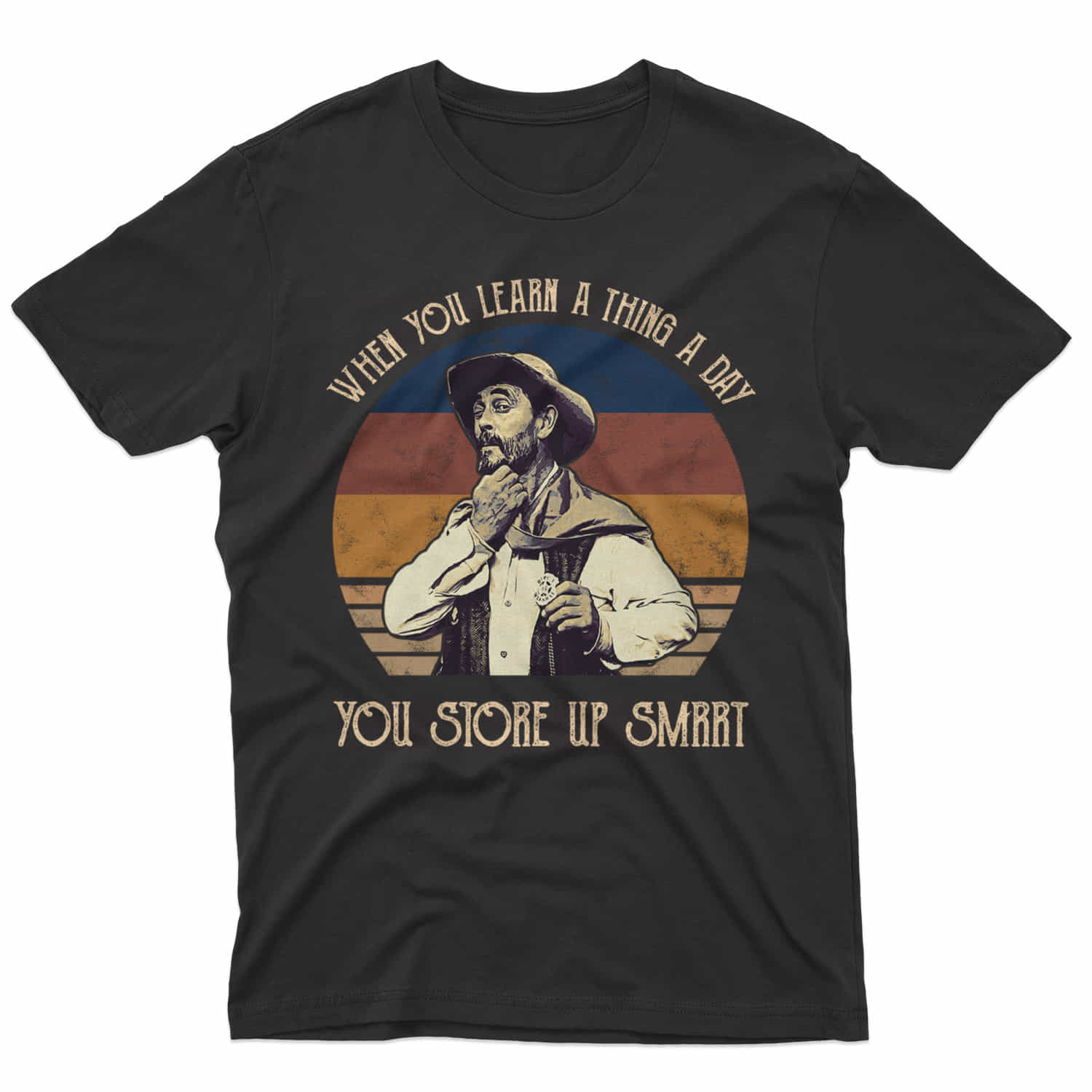 When You Learn A Thing A Day Vintage Movie Shirt D2 - Citiesbox